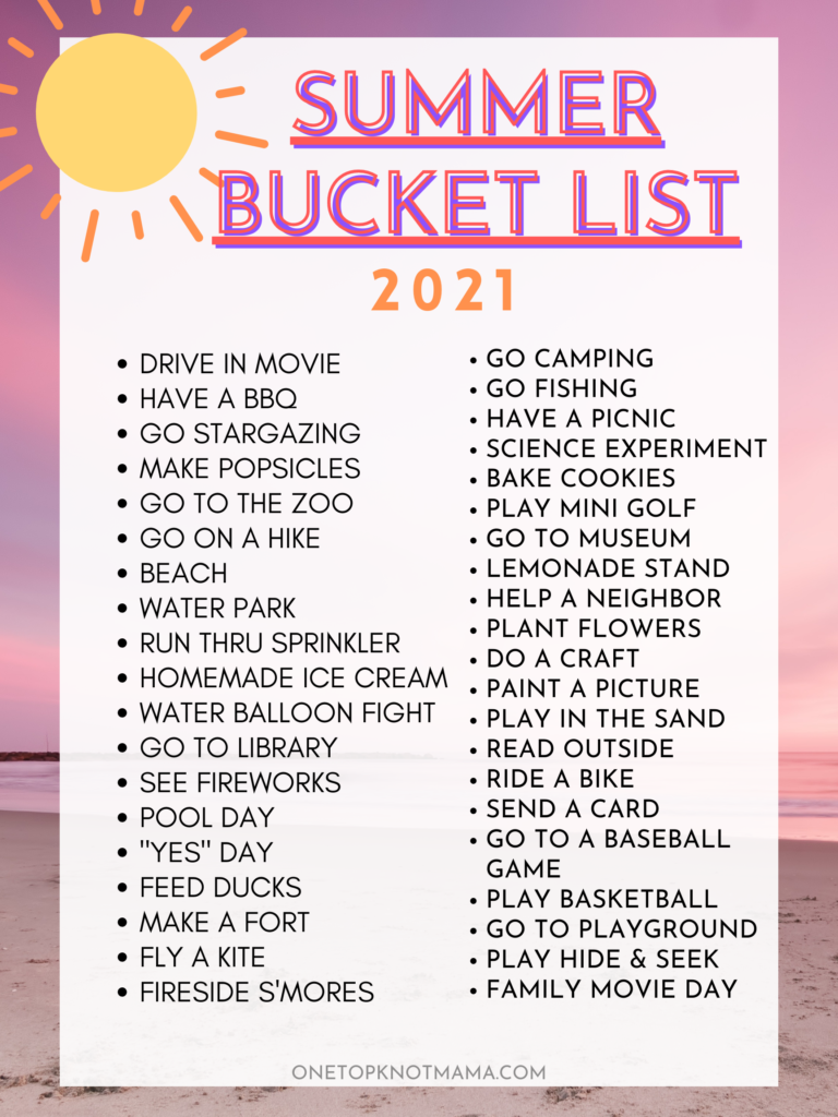 Summer Bucket List For The Family One Top Knot Mama Summer Bucket List For The Family One Top Knot Mama