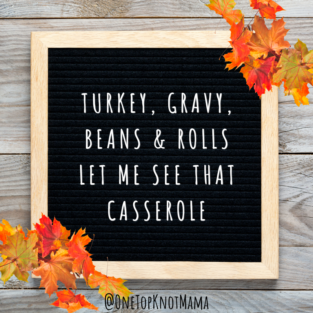 50 Best Thanksgiving Quotes to Entertain Your Guests ⋆ One Top Knot Mama